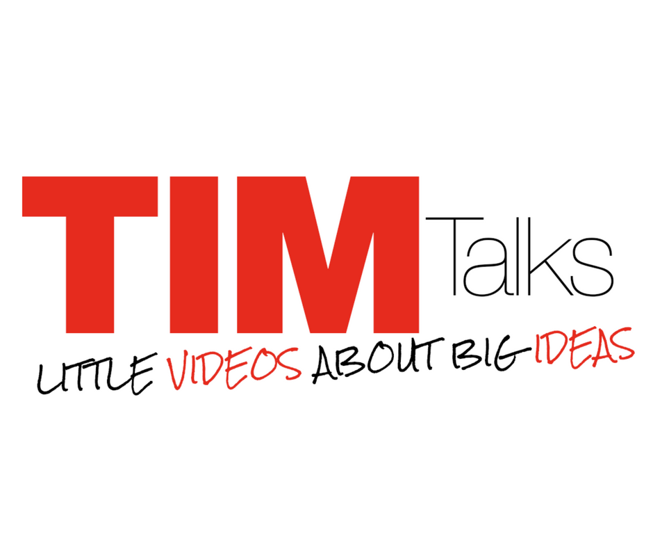 Introducing TIM Talks... little videos about big ideas • Tim Miles & Co.